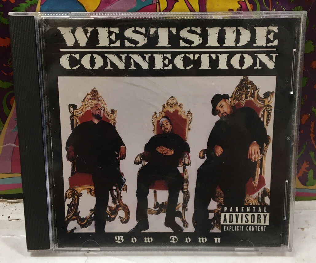 Bow Down Westside Connection