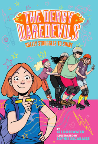 Shelly Struggles to Shine (The Derby Daredevils Book 2) - Hardcover ...