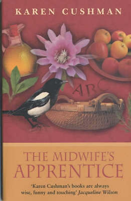 The Midwife's Apprentice (pb) by Karen Cushman (Paperback, 2002) for ...
