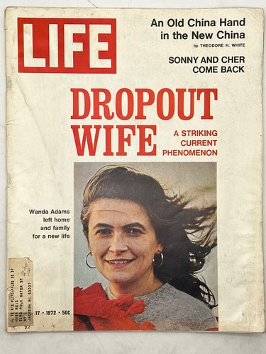 LIFE Magazine MAR 17, 1972 Dropout Wife; Wanda Adams; Sonny And Cher ...