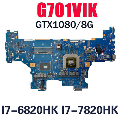 For ASUS ROG G701VI G701V Laptop Motherboard I7-6820HK I7-7820HK ...