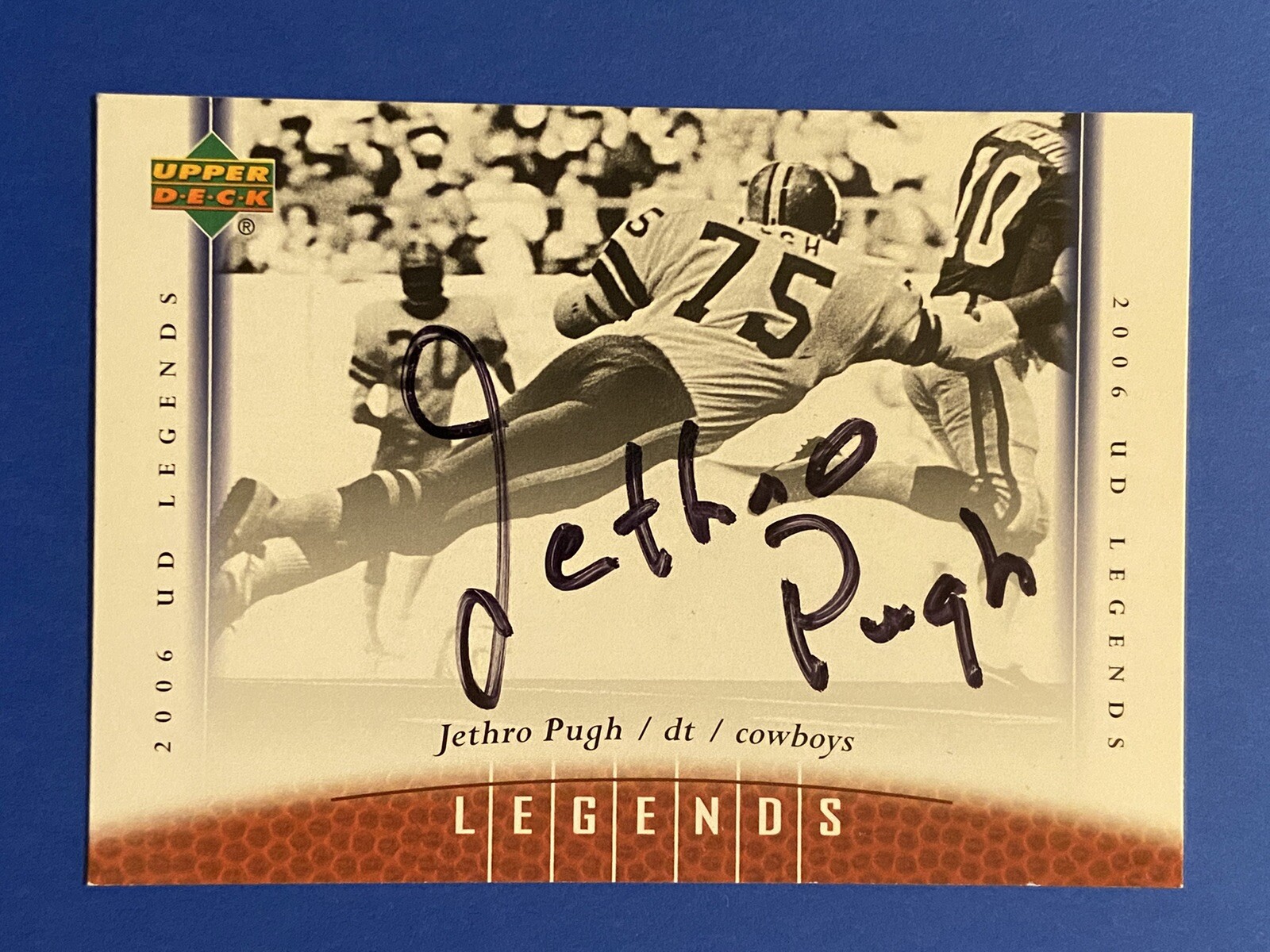 JETHRO PUGH (Dec) Signed 2006 UD Legends #63 Dallas Cowboys Autograph ...