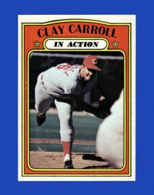 1972 Topps Set-Break #312 Clay Carroll Ia NM-MT OR BETTER *GMCARDS* | eBay