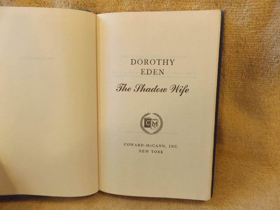 THE SHADOW WIFE by Dorothy Eden 1968 Coward-McCann hardcover | eBay