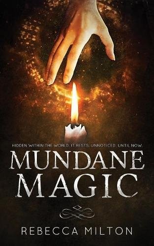 MUNDANE MAGIC By Rebecca Milton & Louise Harnby **BRAND NEW** 9781999763503| eBay