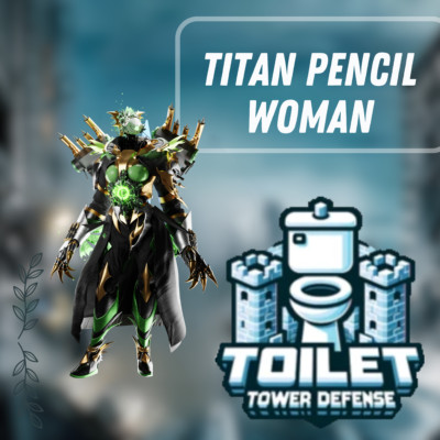 Toilet Tower Defense TTD Titan Pencil Woman ⭐ Fast Send ⭐ | eBay