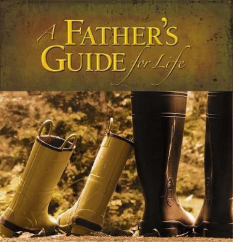 A Father's Guide for Life by Jack Countryman 9781404186699| eBay