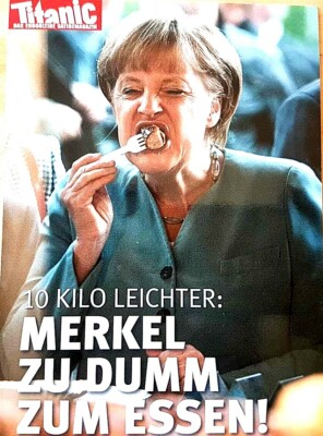 Titanic-Postkarte "10 Kilo leichter: MERKEL ZU DUMM ZUM ESSEN!" Satire ...