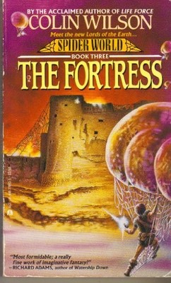 The Fortress (Spider World, Book 3), Wilson, Colin 9780441778133| eBay