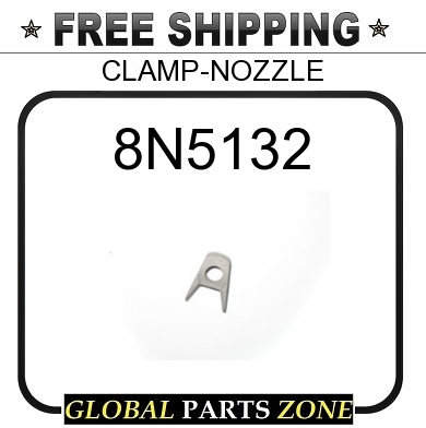 8N5132 - CLAMP-NOZZLE for Caterpillar (CAT) | eBay