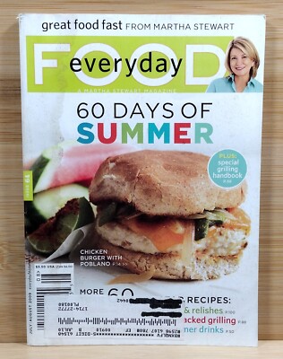Everyday Food Magazine JULY/AUGUST 2009 Issue #64 - 60 Days of Summer ...