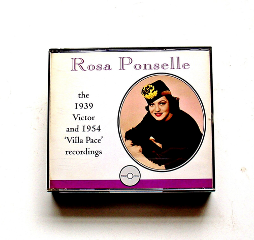 ROSA PONSELLE 1939 VICTOR 1954 VILLA PACE RECORDINGS ROMOPHONE 3CD 1996 ...