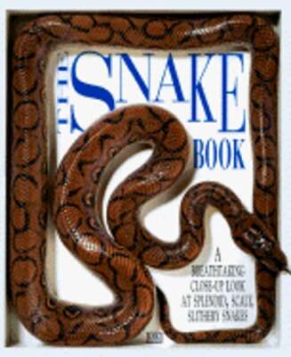 The Snake Book by Dorling Kindersley Publishing: Used 9780789415264| eBay