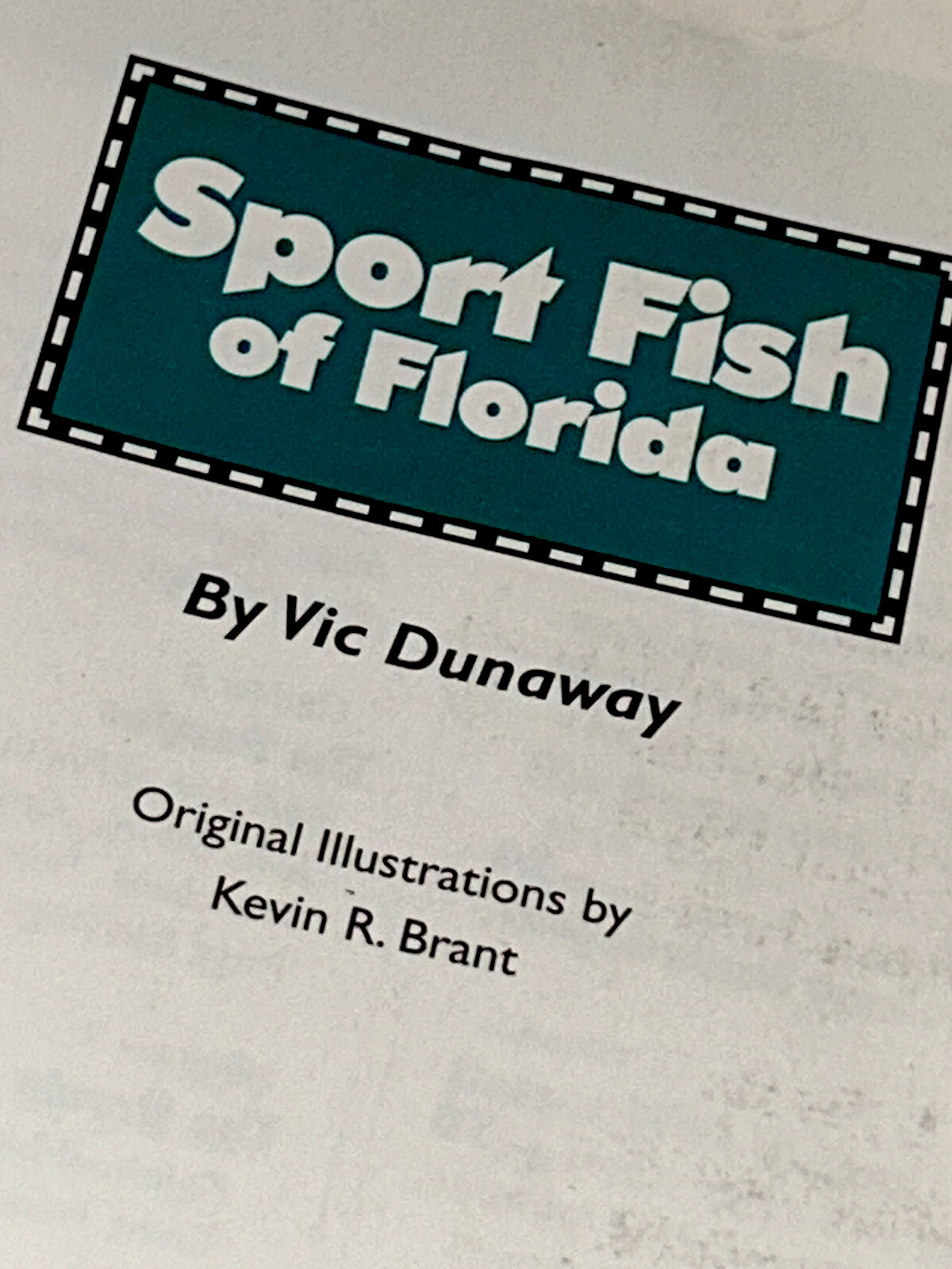 Florida Sportsman Sport Fish of Florida Book Vic Dunaway Deep Sea ...