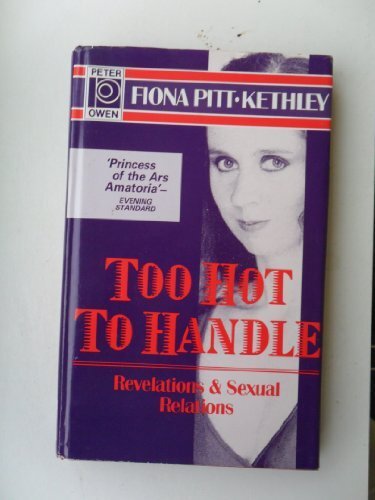 Too Hot to Handle By Fiona Pitt-Kethley 9780720608755| eBay