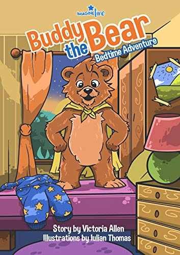 ImagineTime Buddy the Bear Bedtime - Hardcover, by Victoria Allen ...