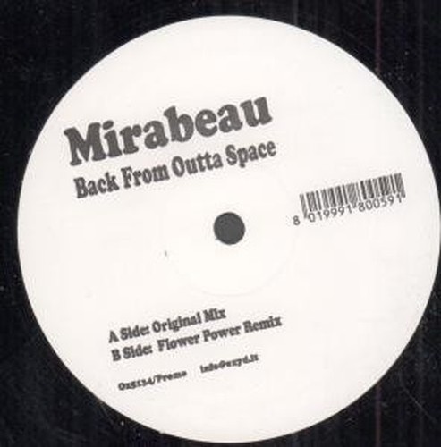 Mirabeau Back From Outta Space 12" vinyl Italy Oxyd 2004 original mix b ...