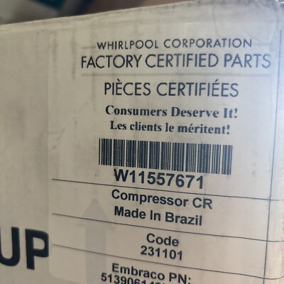 OEM WHIRLPOOL REFRIGERATOR COMPRESSOR W11557671 | eBay