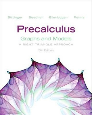 Precalculus : Graphs and Models Hardcover 9780321783967| eBay