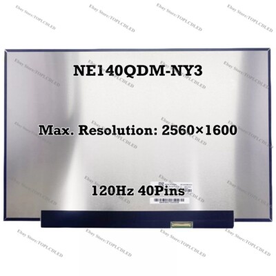 NE140QDM-NY3 14.0 " WQXGA 120Hz LCD Screen Replacement Panel Display 40 ...
