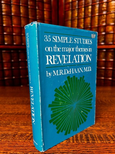 35 Simple Studies on the Major Themes in Revelation by M. R. DeHaan | eBay