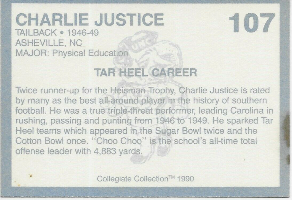 CHARLIE JUSTICE 1990 NORTH CAROLINA TAR HEELS COLLEGE CARD # 107 ...