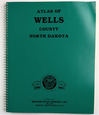 Wells County, North Dakota 1994 Atlas Fessenden Harvey Bowdon Cathay ...