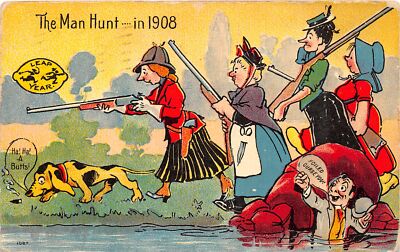J54/ Leap Year Comic Postcard c1910 Marriage Men Women Rifles Man Hunt ...