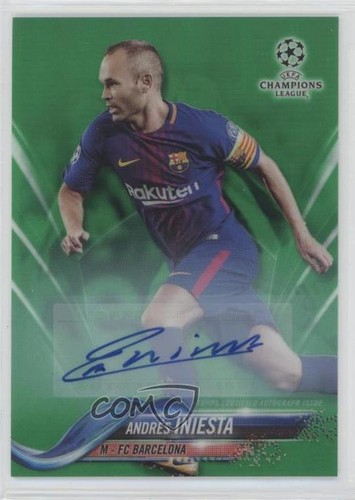 2017-18 Topps Chrome UCL Green Refractor Auto /99 Andres Iniesta #94 ...