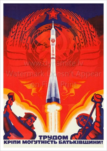 Soviet Russian Space Propaganda Poster Print SOYUZ T9 PROTON MISSION | eBay