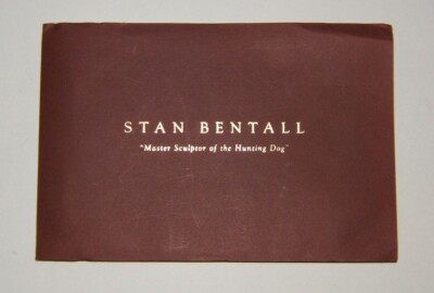 Stan Bentall Master Sculptor of the Hunting Dog – Catalog – Bronze ...