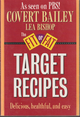 Fit or Fat Target Recipes By Bailey Covert Paperback New 9780395510841 ...
