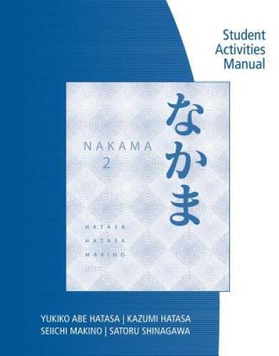 SAM for Hatasa/Hatasa/Makino's Nakama 2: Japanese Communication ...
