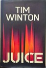 Hardcover Book Tim Winton Juice | eBay