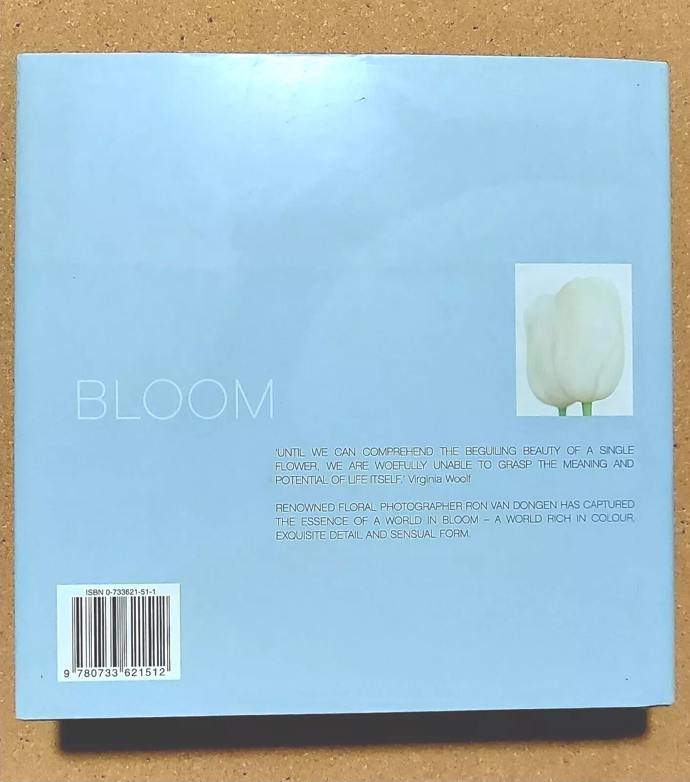 BLOOM by Ron Van Dongen: Botanical Photographer- Hardcover Flower Photo ...