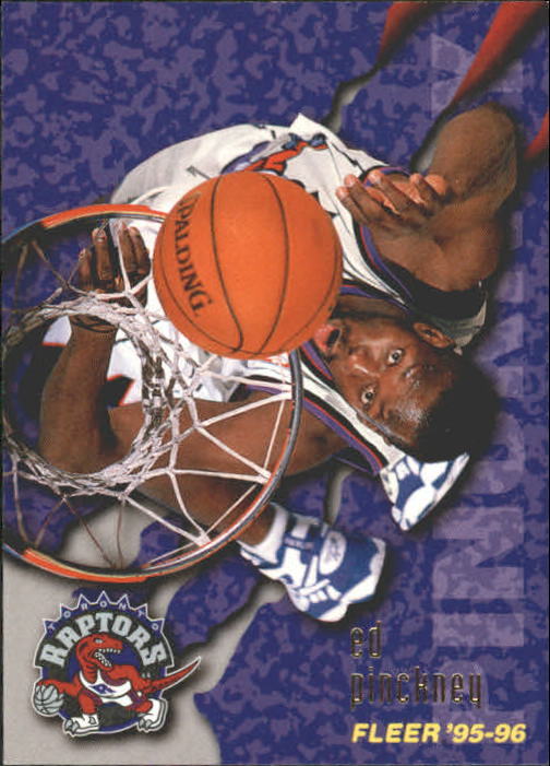 1995-96 Fleer Toronto Raptors Basketball Card #264 Ed Pinckney ET | eBay