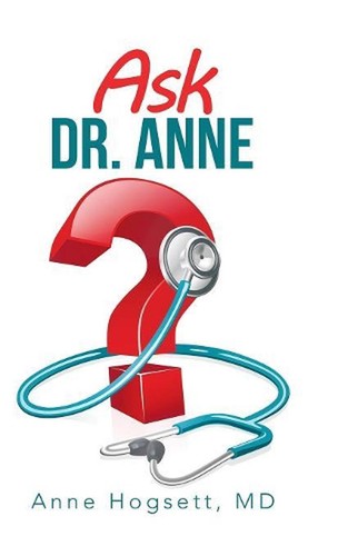 Ask Dr. Anne by Anne Hogsett (English) Hardcover Book 9781490791036 | eBay