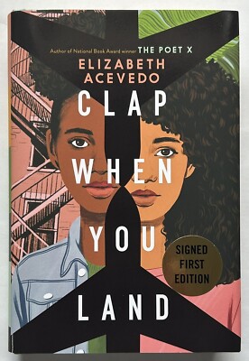 SIGNED Clap When You Land by Elizabeth Acevedo FIRST EDITION New ...