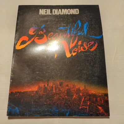 Neil Diamond Beautiful Noise Sheet Music 1976 Alan Lindgren Piano Vocal ...