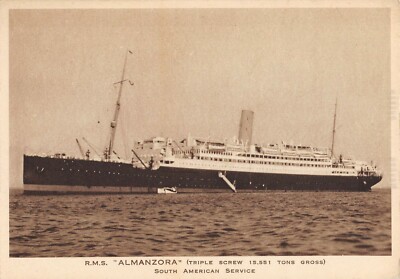RMS ALMANZORA AT ANCHOR, ROYAL MAIL SHIP LINE, S. AMERICA SERVICE c ...