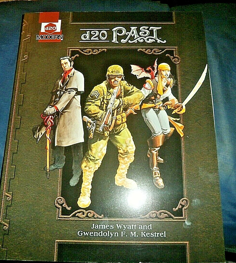 D20 Past : A d20 Modern Supplement by James Wyatt and Gwendolyn F. M ...