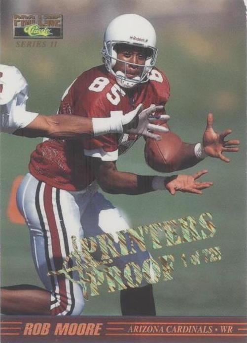 1995 Classic Pro Line Series II - Rob Moore #II-73 Printer's Proof /725 ...