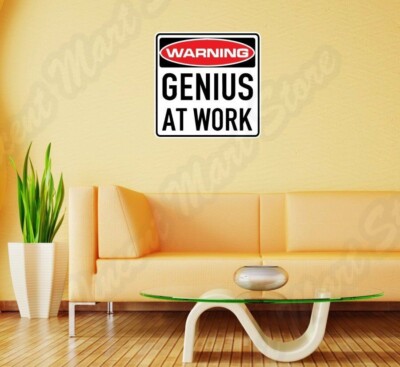 Warning Genius At Work Job Funny Wall Sticker Room Interior Decor 22 ...