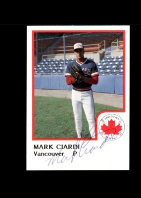 Mark Ciardi Vancouver Canadians 1986 ProCards authentic autographed ...