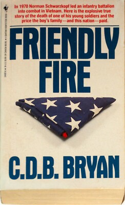 Friendly Fire by C. D. B. Bryan Bantam Non-Fiction 1991 9780553240672| eBay