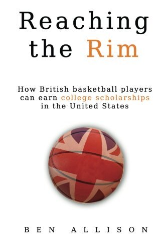 Reaching The Rim: How British basketball players can earn colleg ...