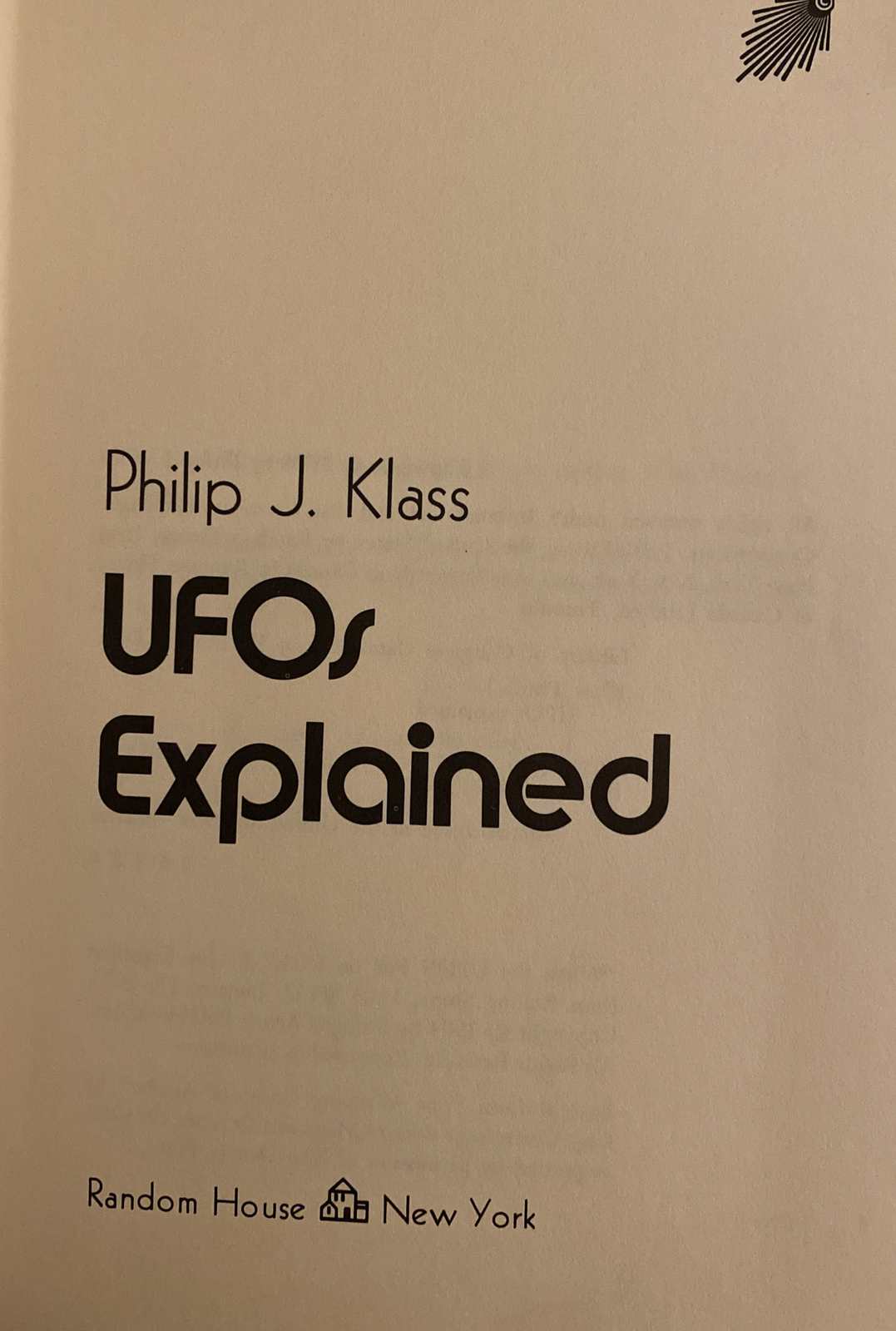UFOs Explained. By: Philip J. Klass 9780394492155| eBay
