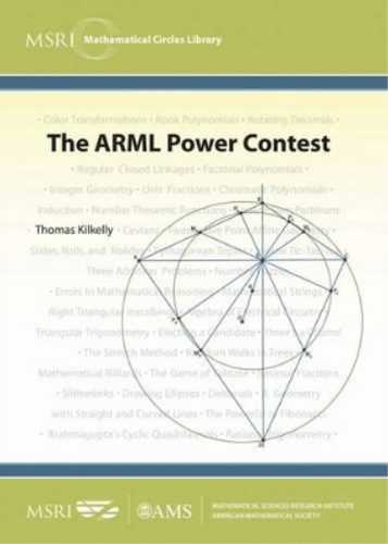 Thomas Kilkelly The ARML Power Contest (Poche) MSRI Mathematical ...
