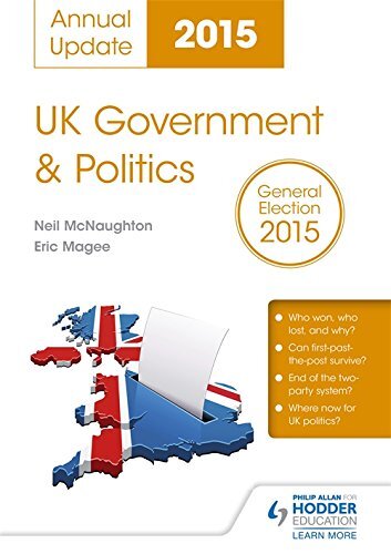 UK Government & Politics: General Election 2015 By Neil McNaught ...
