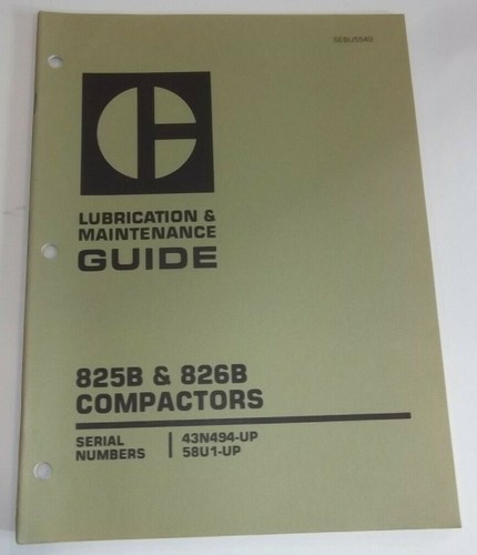 Cat Caterpillar 825B 826B Compacteur Lubrification & Maintenance Manuel ...